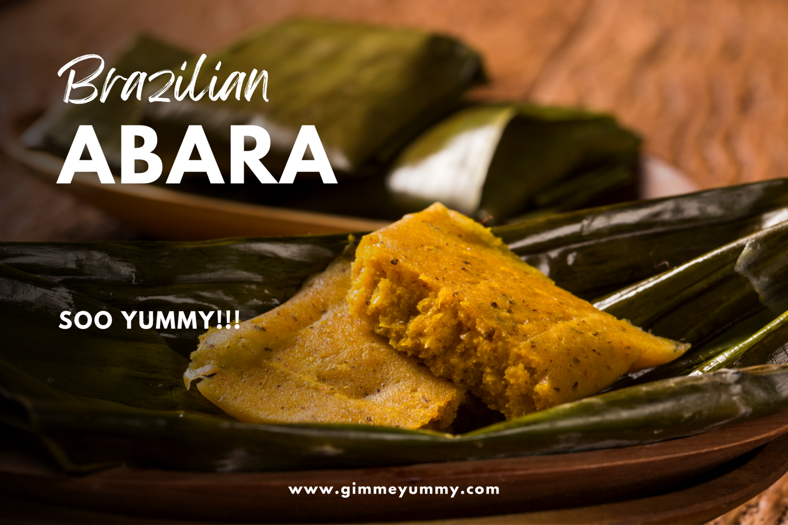 Brazilian Abara Recipe Gimme Yummy Recipes